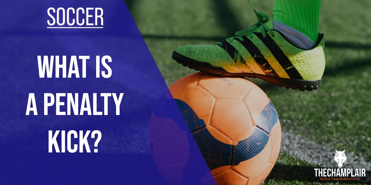 What Is A Penalty Kick In Soccer? [2025 In-Depth Guide]